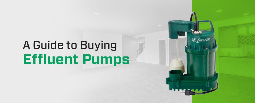 A Guide to Buying Effluent Pumps